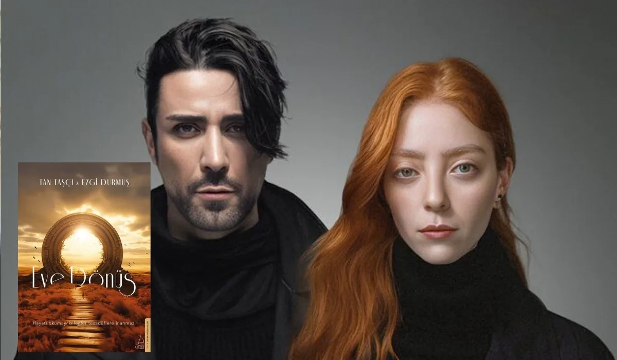 Tan Taşçı ile Ezgi Durmuş’tan ‘Eve Dönüş’ kitabı… Eve Dönüş ne ...